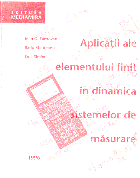 Aplicatii ale elementului finit în dinamica sistemelor de masurare